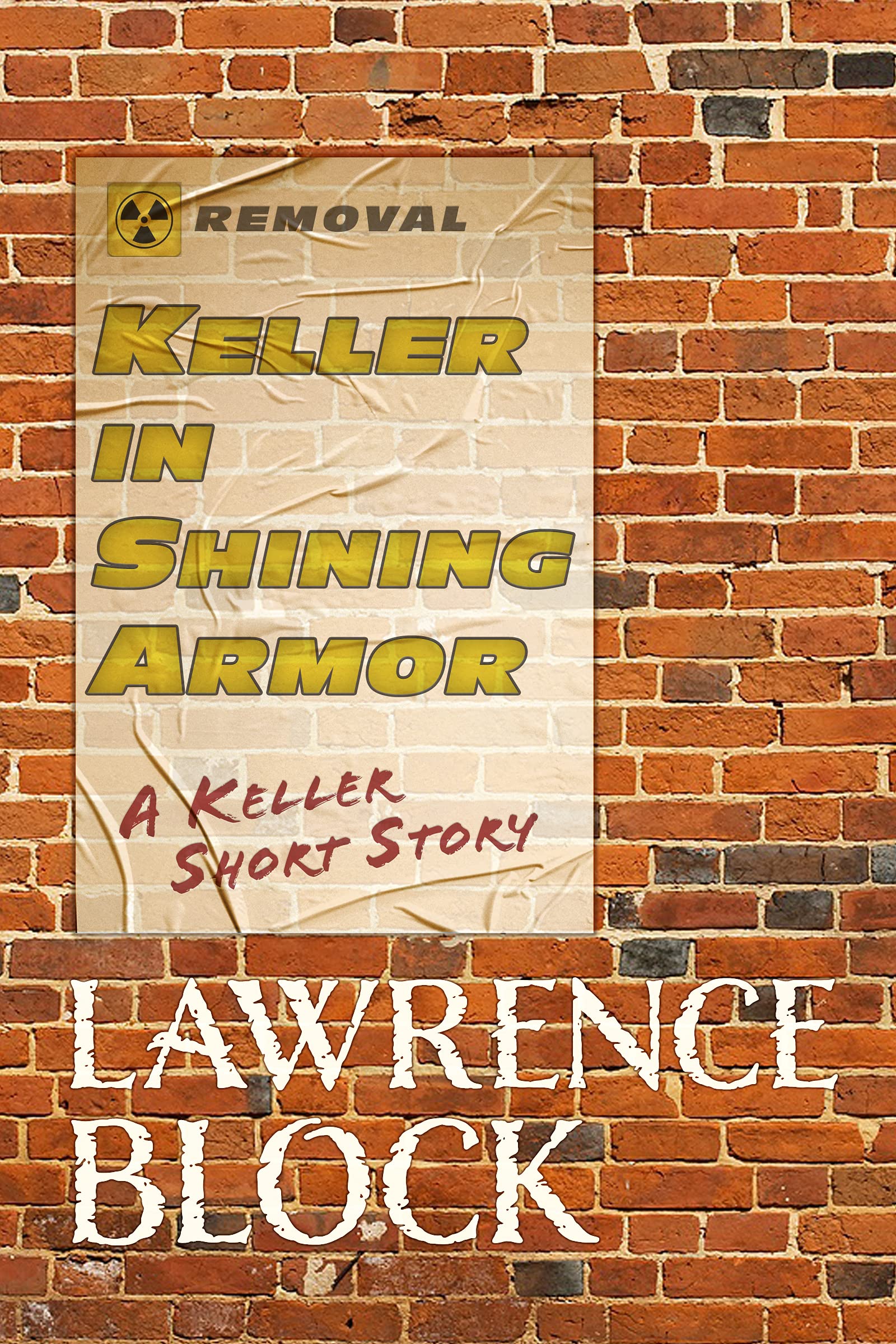 Keller in Shining Armor: a Keller short story by Lawrence Block | Goodreads