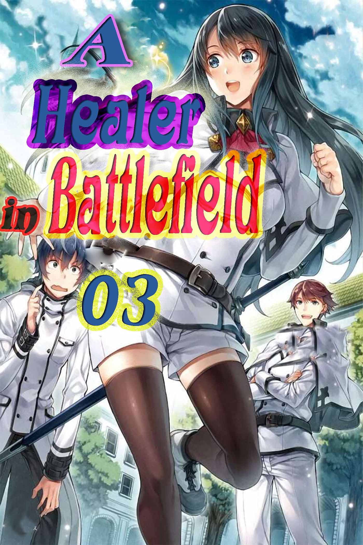 Unique Skill in new world: A Healer in Battlefield ! Manga Vol 3 by ...