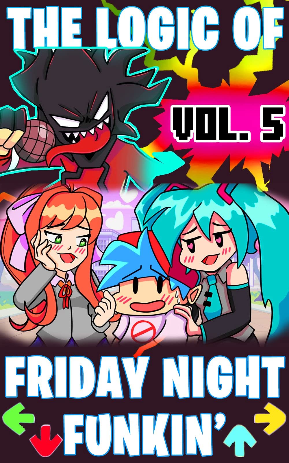 (Unofficial) The Logic Of Friday Night Funkin': Comic Vol. 05 by Darcy ...