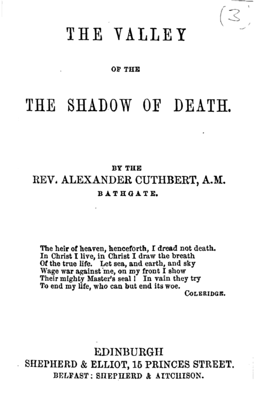 The Valley of the Shadow of Death by Alexander Cuthbert | Goodreads