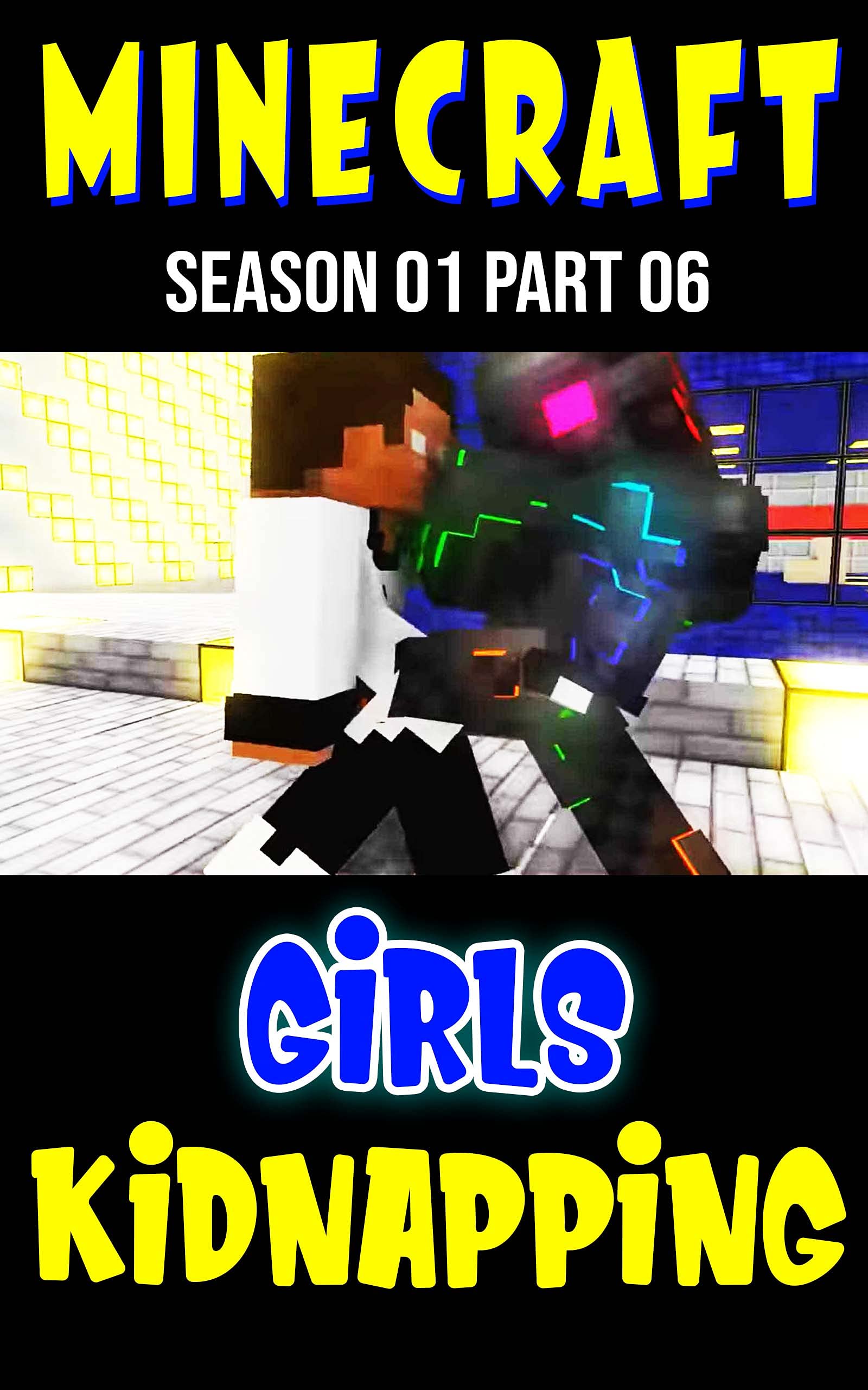 Minecraft: Girls Kidnapping by Frederic Barre | Goodreads