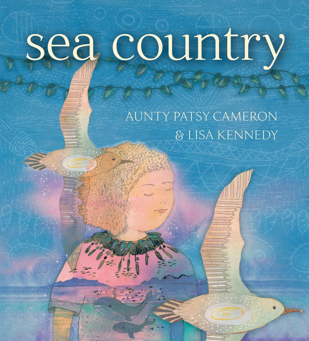 Sea Country by Aunty Patsy Cameron | Goodreads