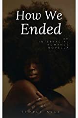 How We Ended by Temple Alli | Goodreads