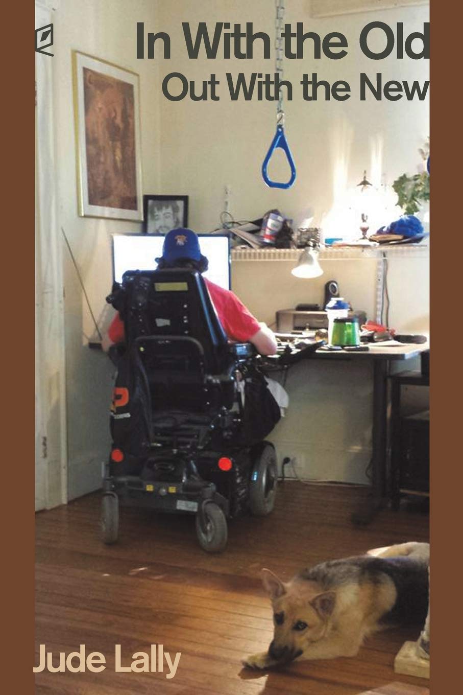 In With the Old, Out With the New by Jude Lally | Goodreads