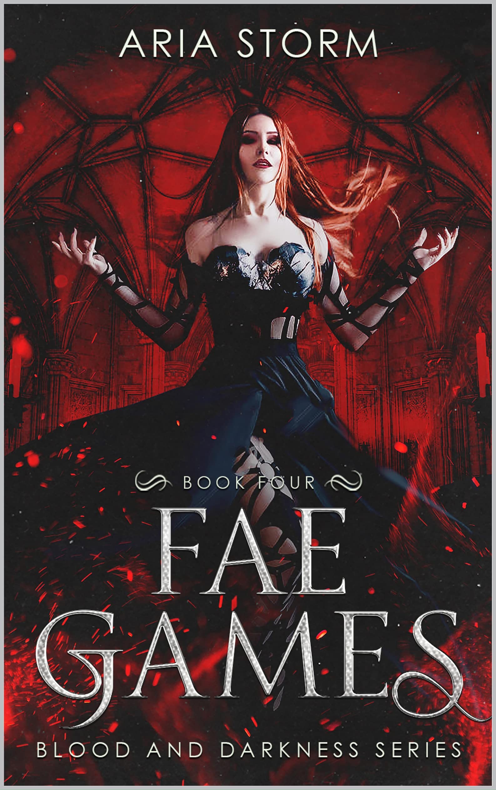 Fae Games (Blood and Darkness #4) by Aria Storm | Goodreads