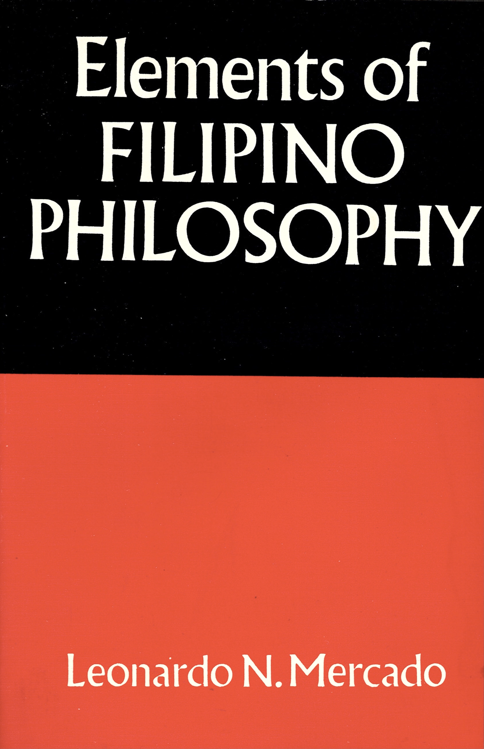 Elements of Filipino Philosophy by Leonardo N. Mercado | Goodreads