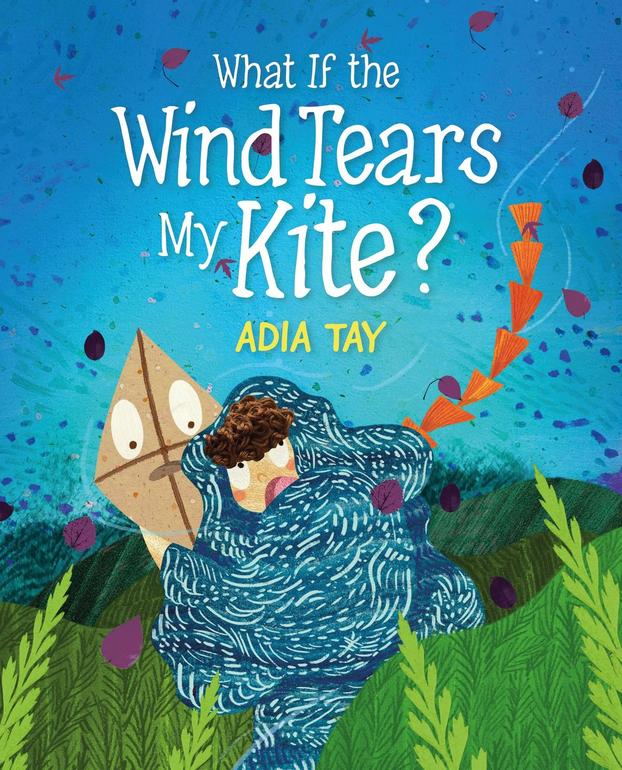 What if the Wind Tears My Kite? by Adia Tay | Goodreads