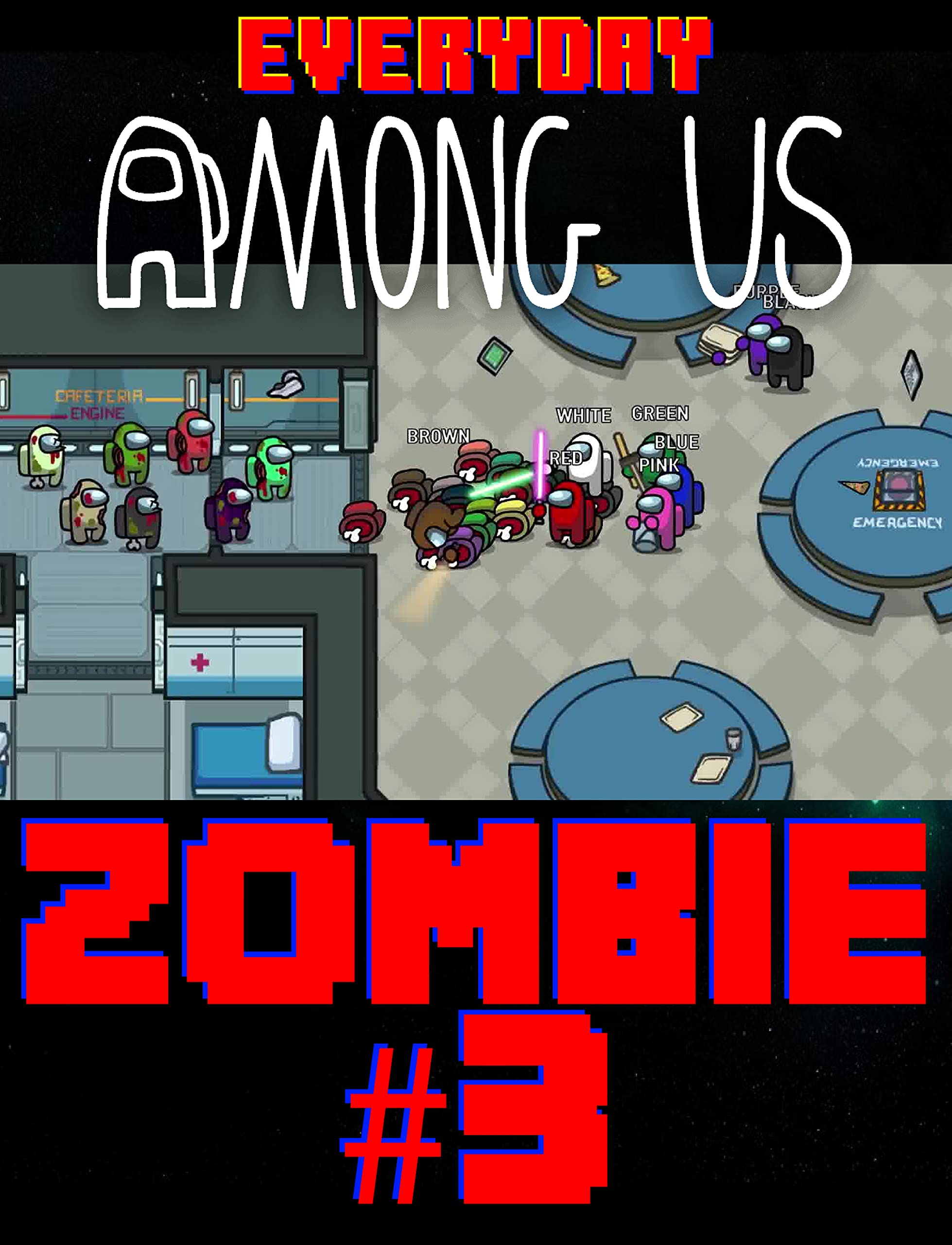 Impostor Everyday Comics: Among Us But Zombie Chapter 3 by Megan Ward ...