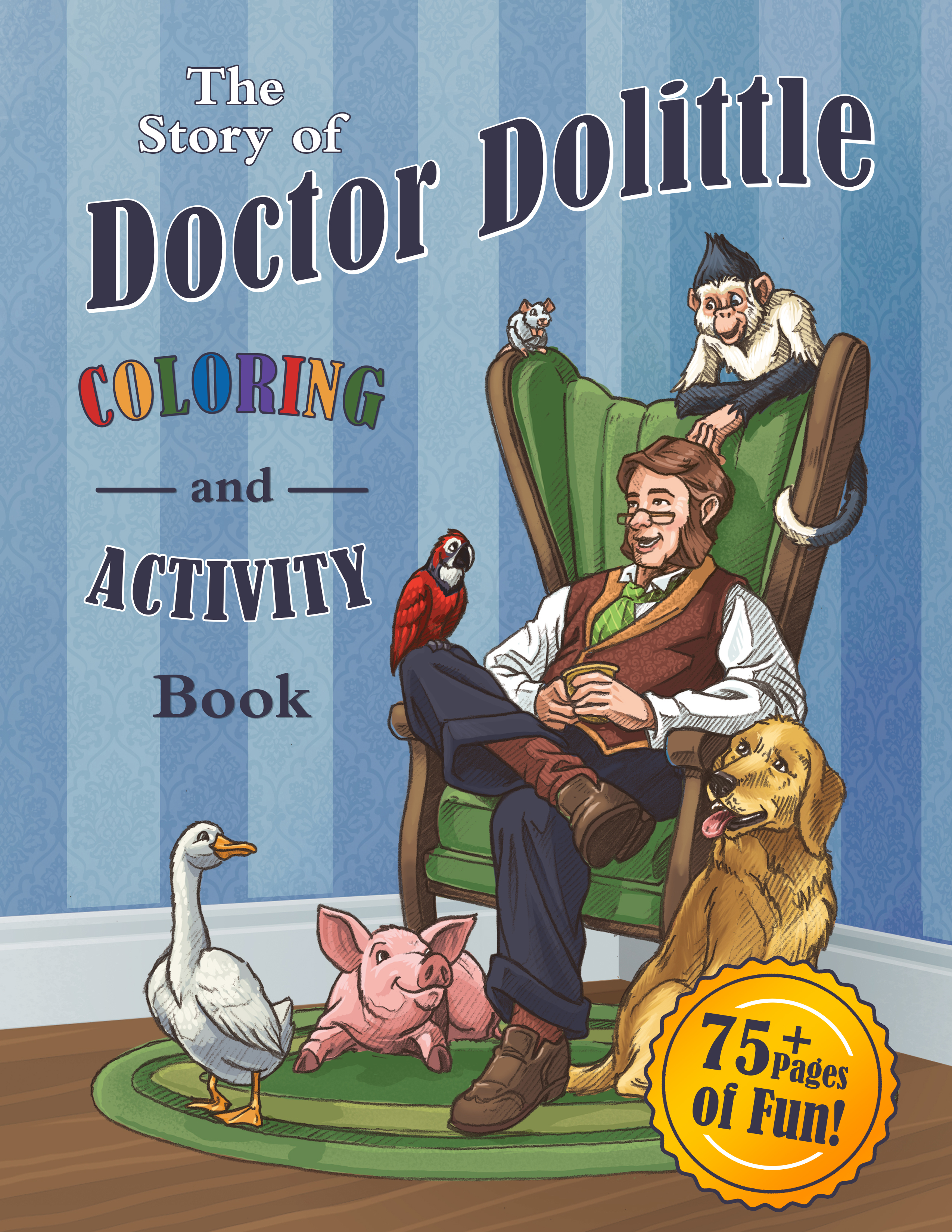 The Story of Doctor Dolittle Coloring and Activity Book by Melissa ...