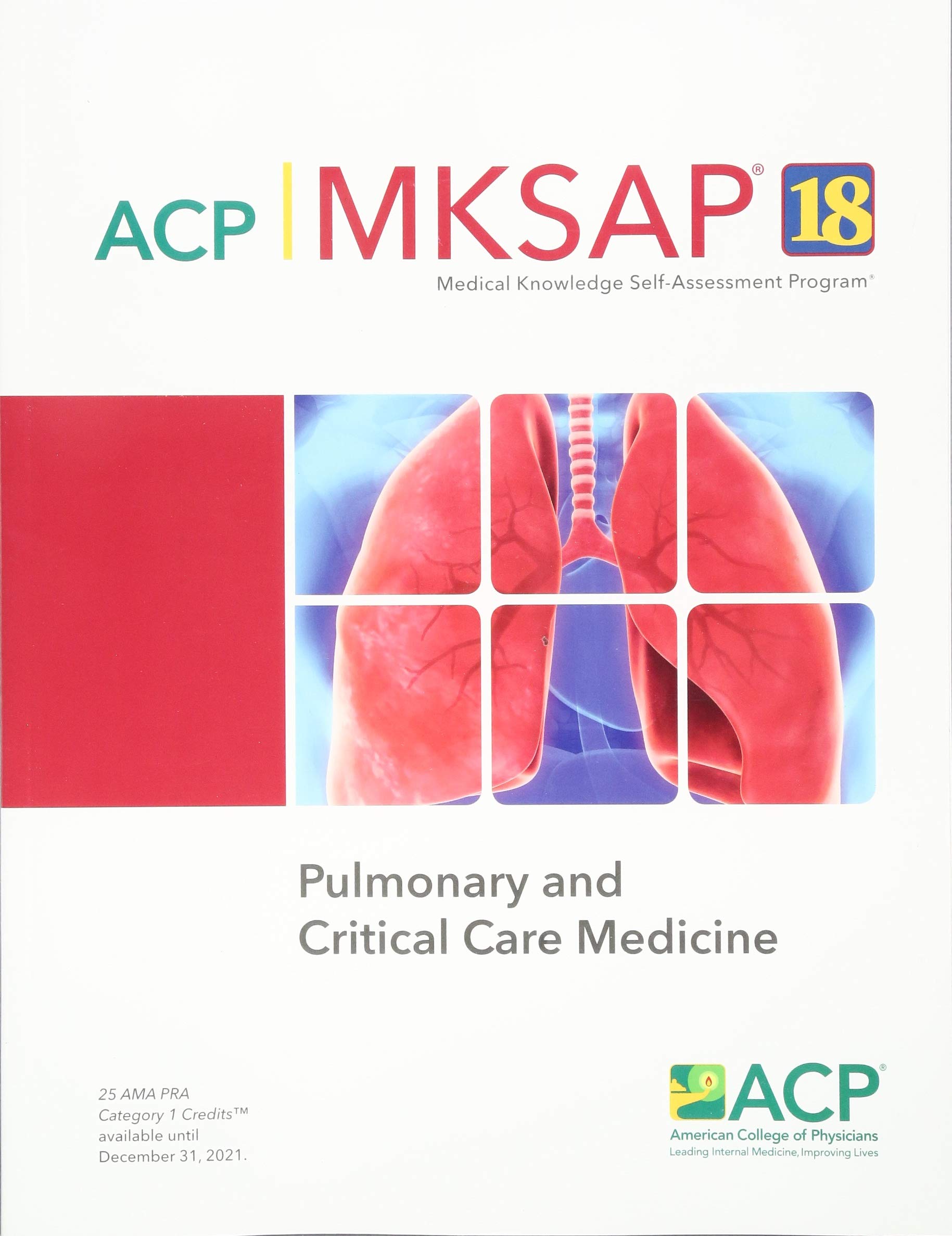 MKSAP® 18 Pulmonary and Critical Care Medicine by Craig E. Daniels ...