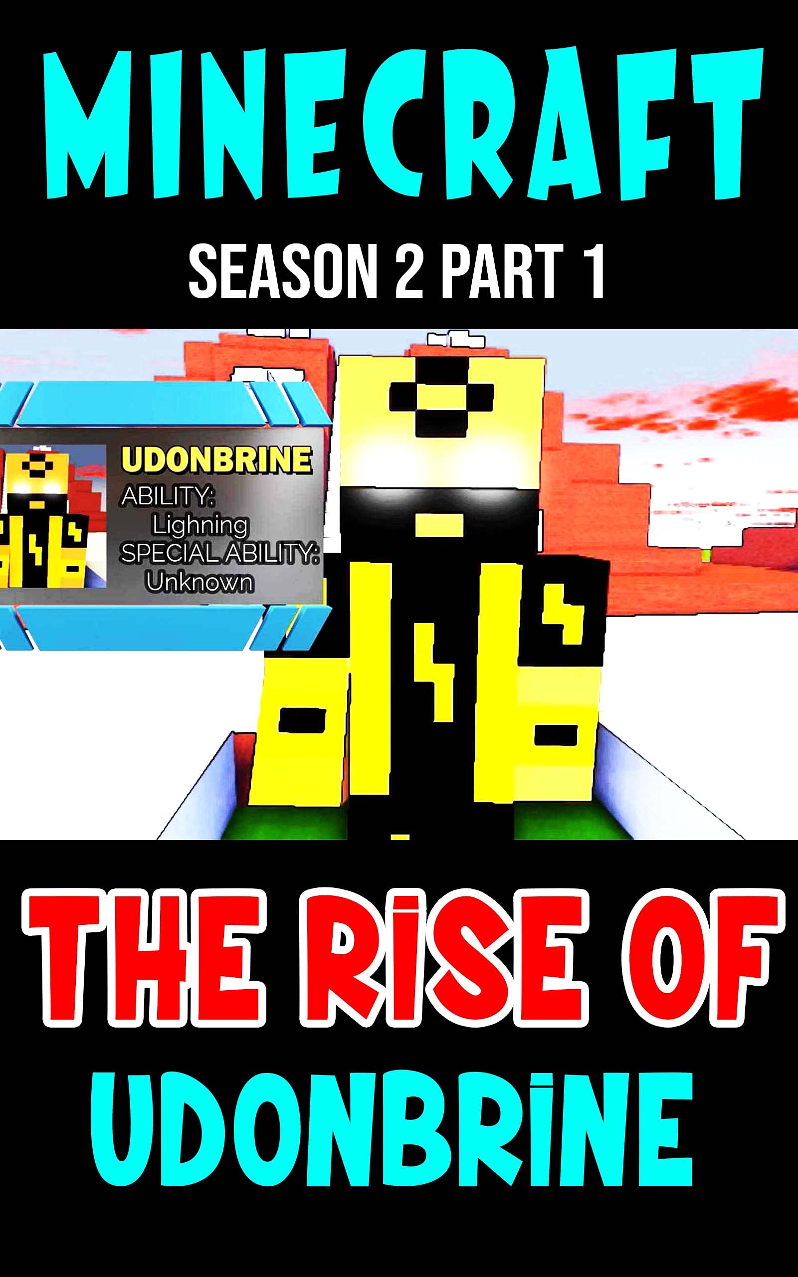 Minecraft: The Rise Of Udonbrine by Frederic Barre | Goodreads