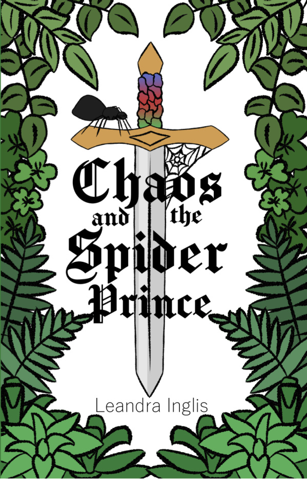 Chaos and the Spider Prince (The Spider Prince, #1) by Leandra Inglis ...