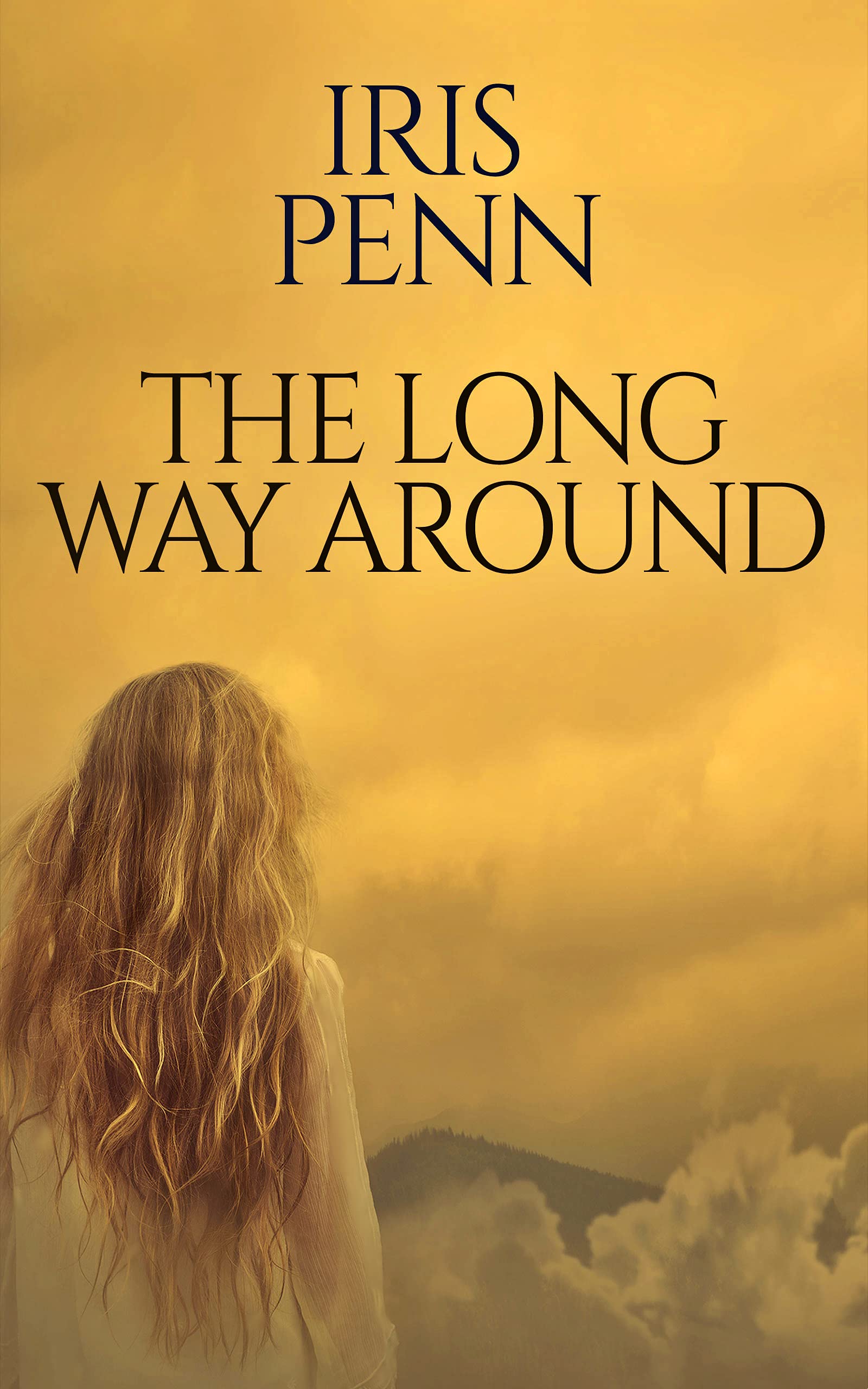 The Long Way Around by Iris Penn | Goodreads
