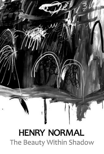 The Beauty Within Shadow by Henry Normal | Goodreads