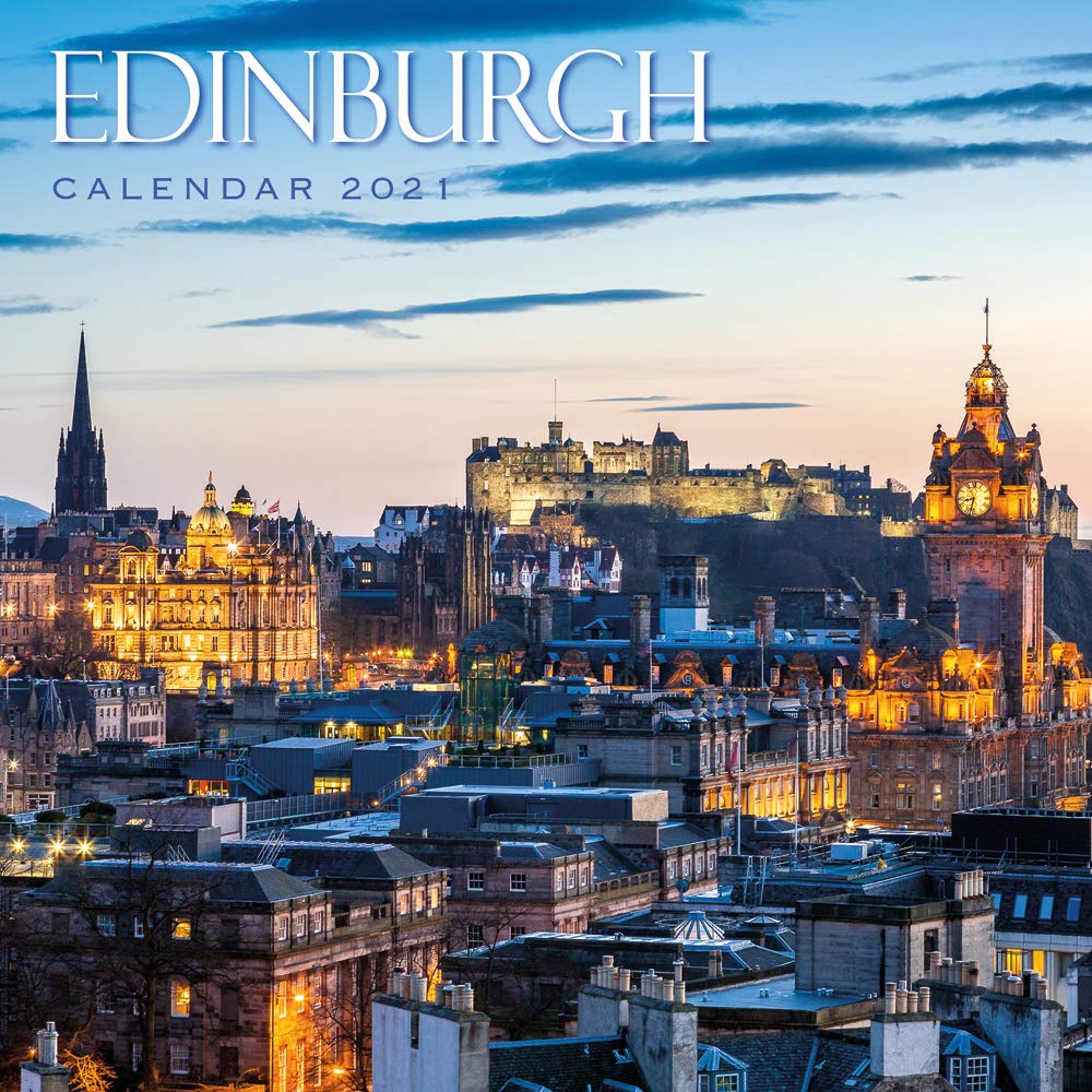2021 Calendar Edinburgh by Lomond | Goodreads