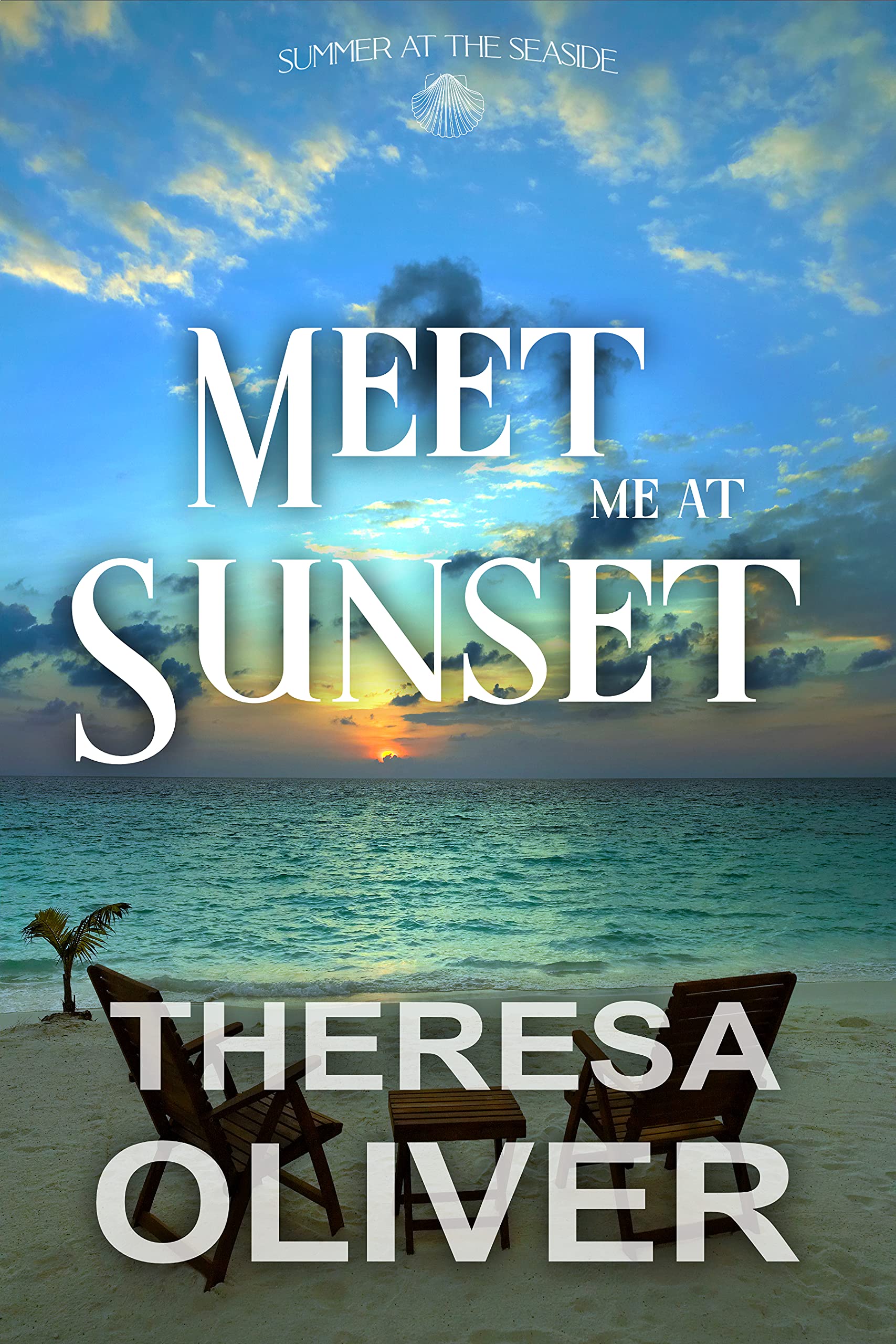 Meet Me at Sunset (Summer at the Seaside) by Theresa Oliver | Goodreads