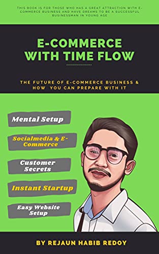 E-Commerce with Time Flow by Rejaun Habib Redoy | Goodreads