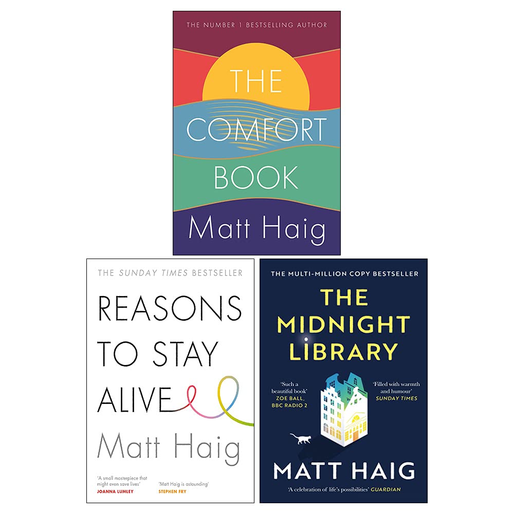 Reasons to Stay Alive / The Comfort Book / The Midnight Library by Matt ...
