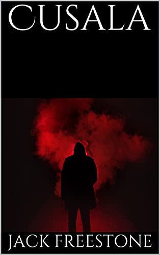 Cusala by Jack Freestone | Goodreads