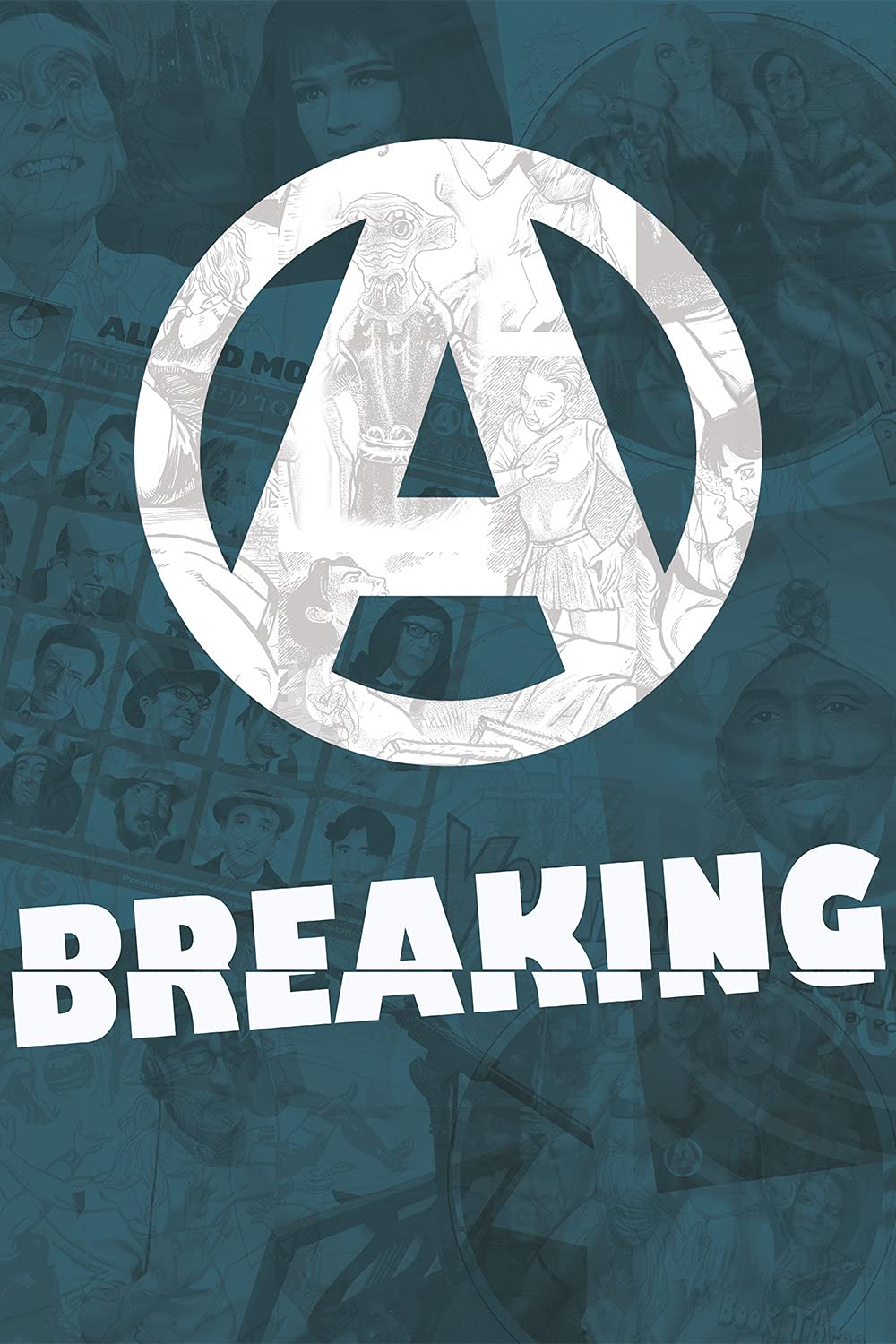 Breaking - Issue 1 by AUK Studios | Goodreads