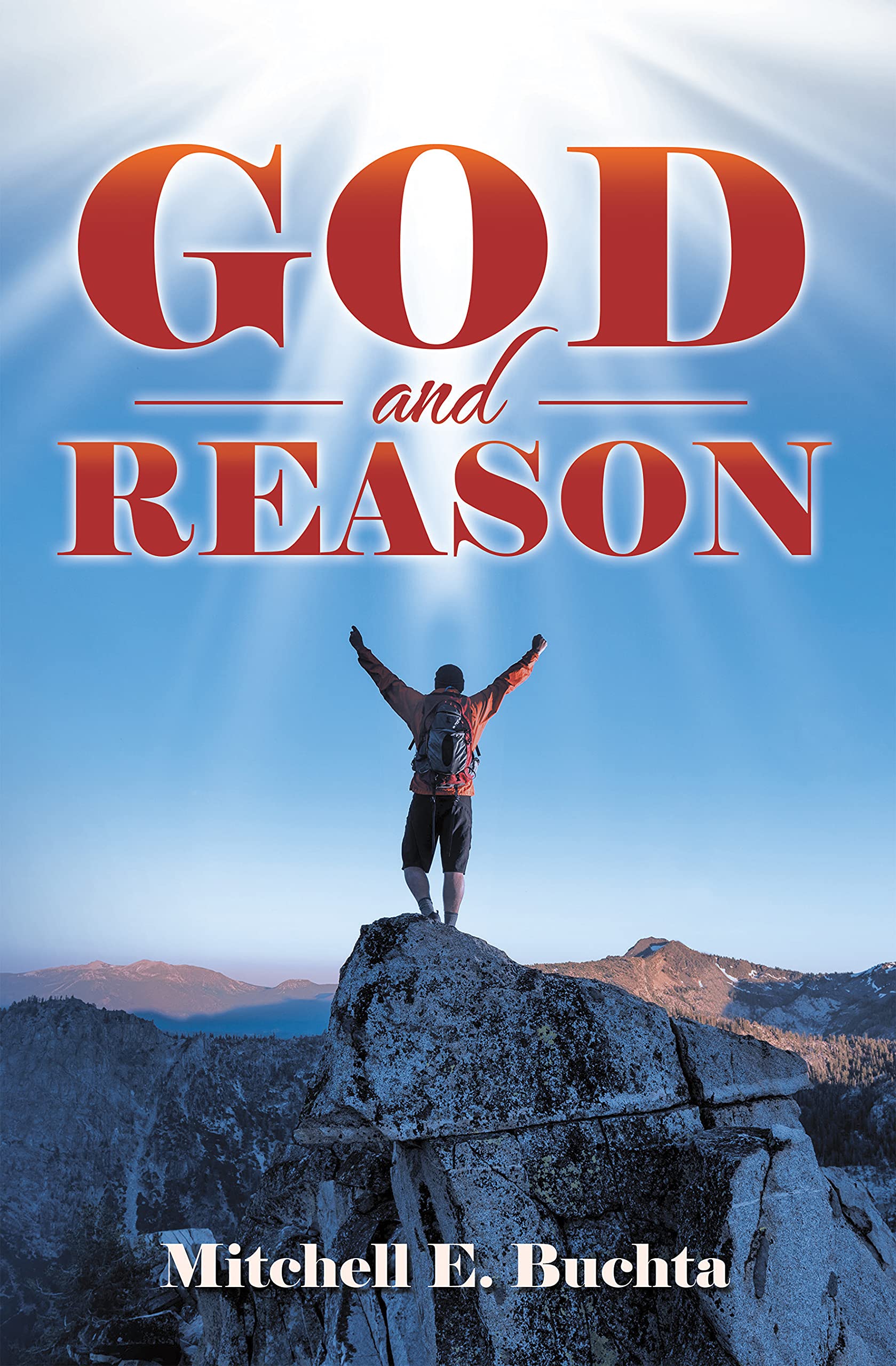 God and Reason by Mitchell E. Buchta | Goodreads