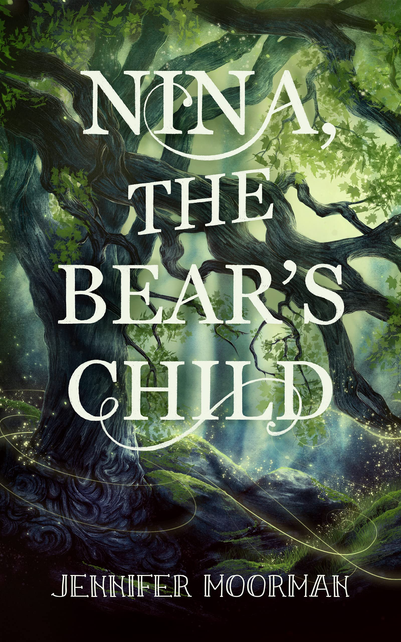 Nina, the Bear's Child by Jennifer Moorman | Goodreads