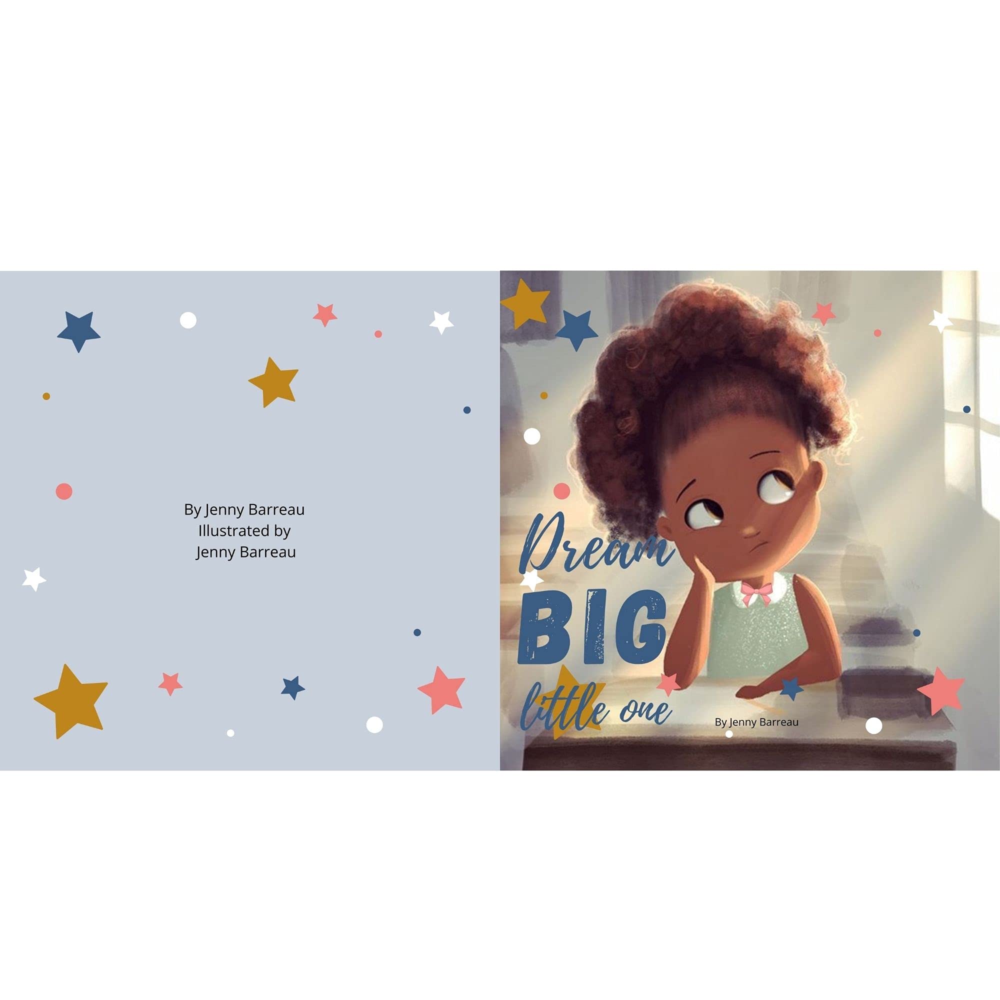 Dream Big Little One: Sueña en grande pequeño by Jenny Barreau | Goodreads