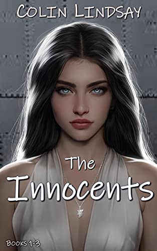 The Innocents: Complete Series (books 1-3) by Colin Lindsay | Goodreads