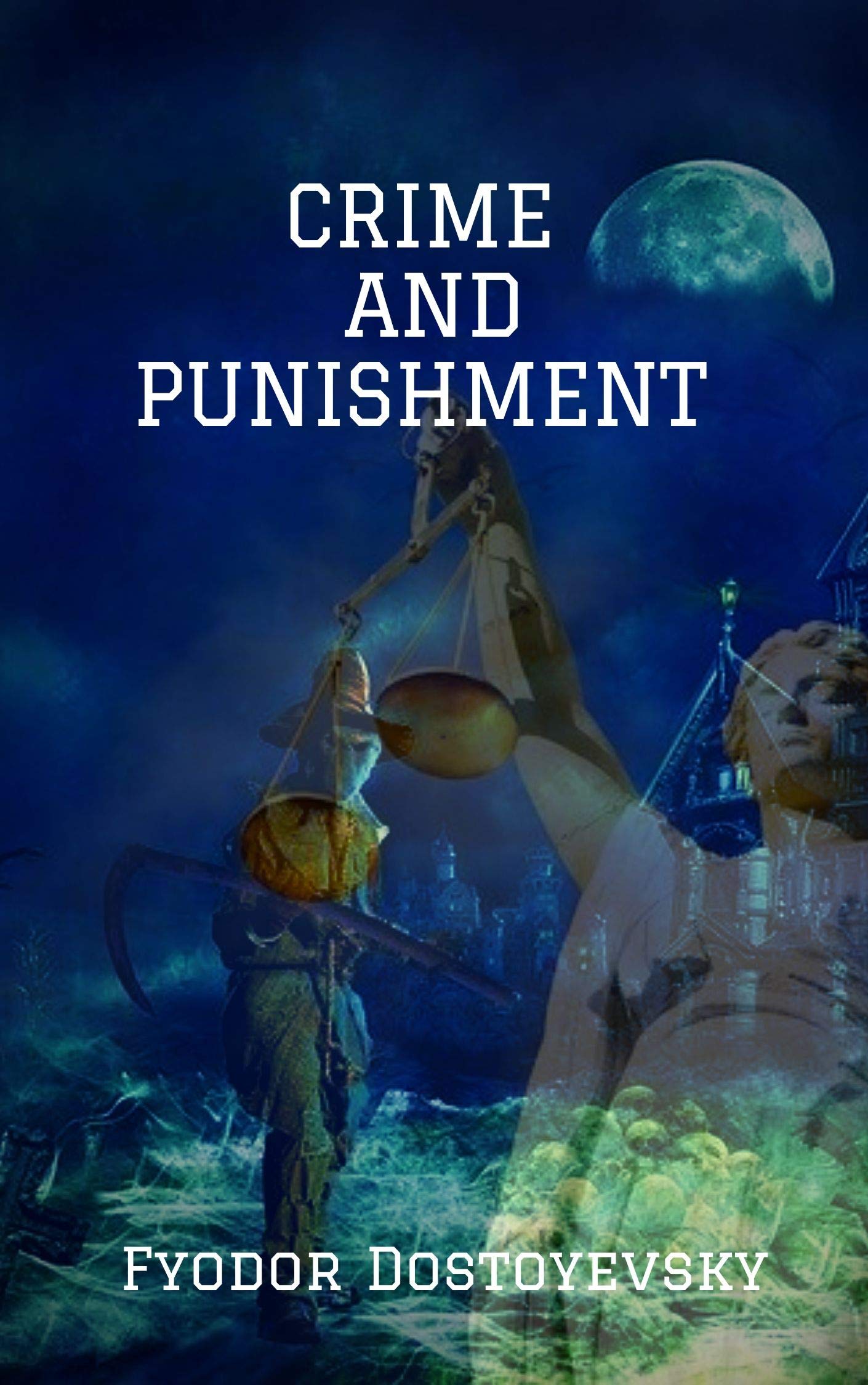 Crime and Punishment by Fyodor Dostoyevsky | Goodreads