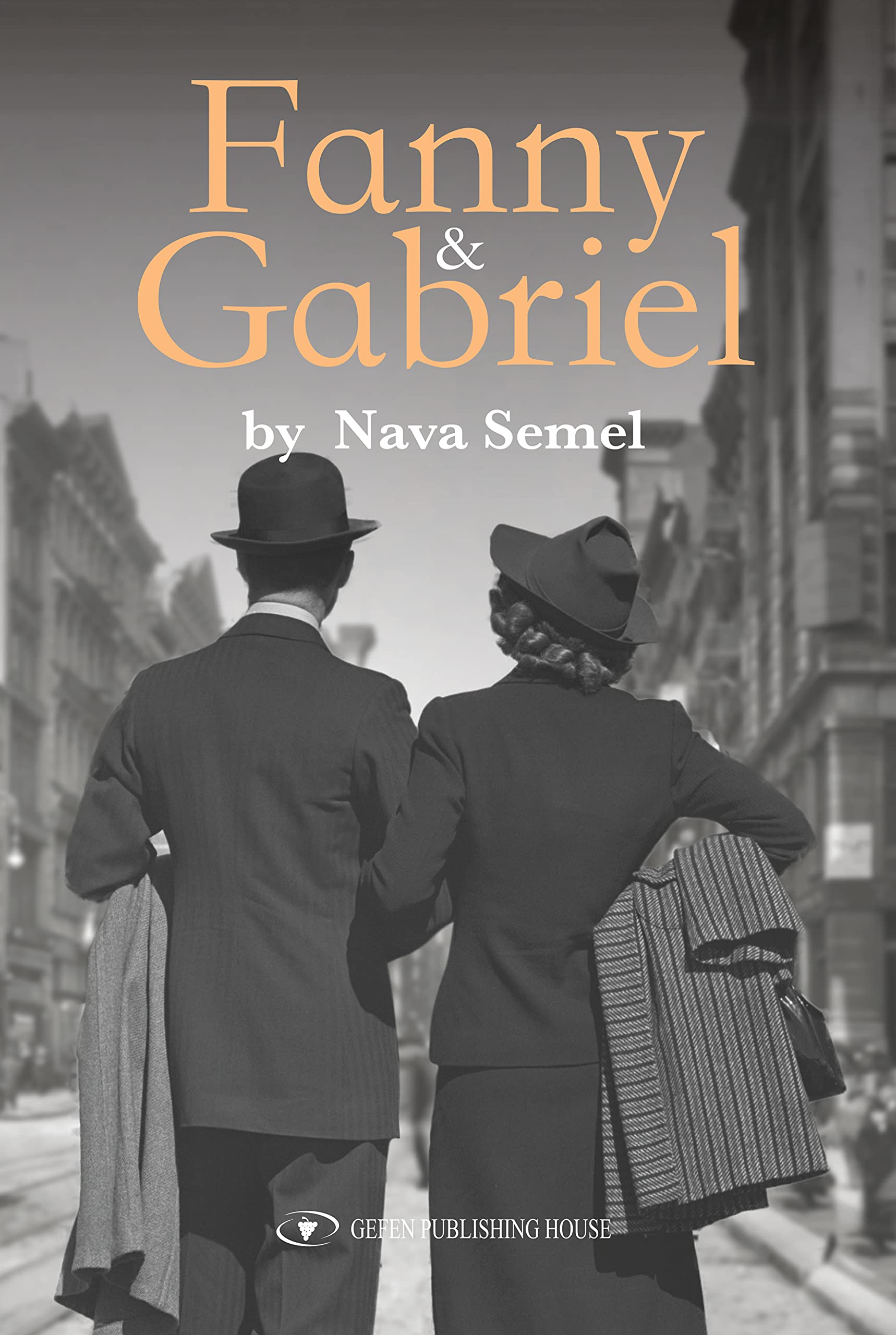 Fanny & Gabriel by Nava Semel | Goodreads
