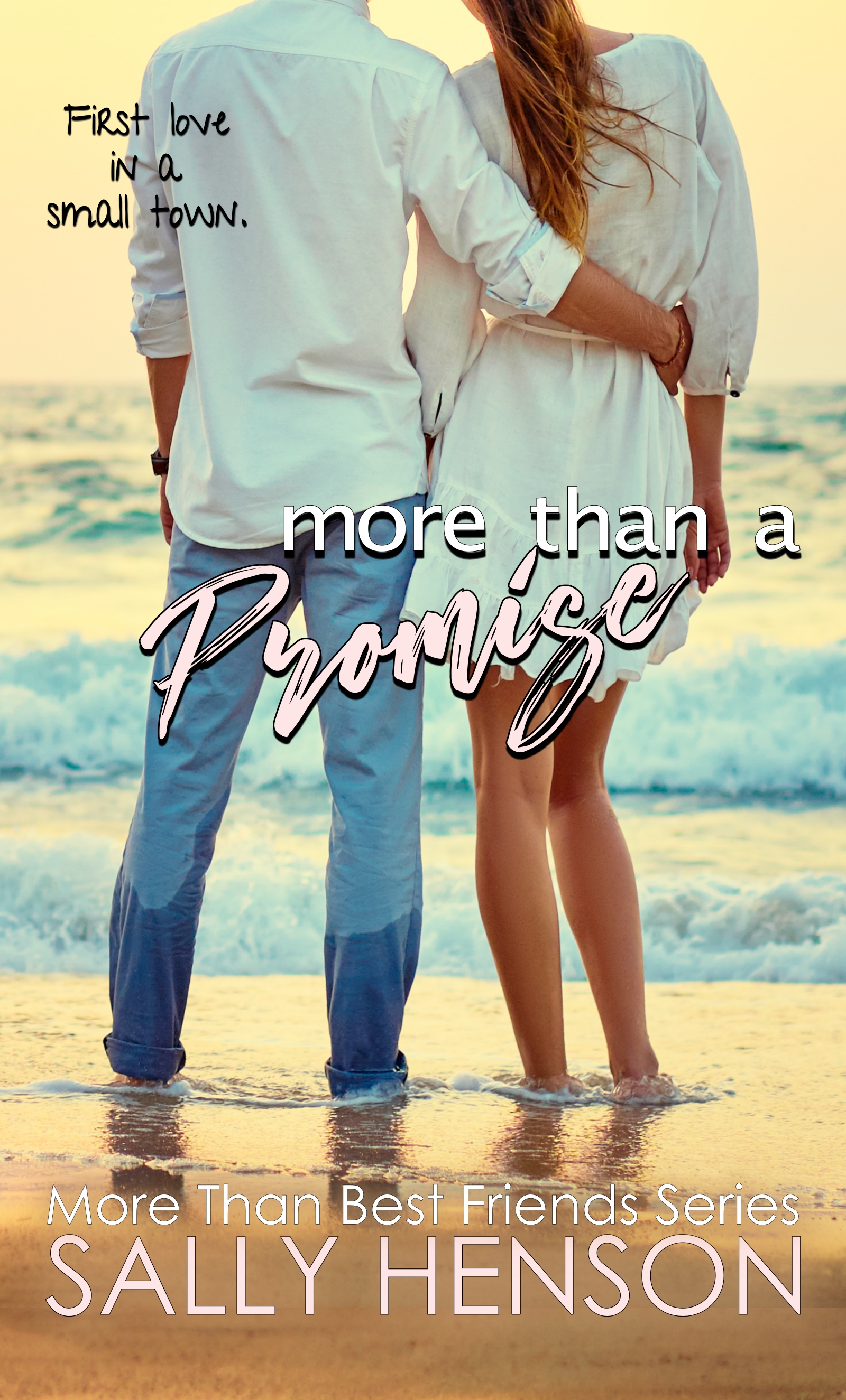 More Than A Promise (More Than Best Friends #5) by Sally Henson | Goodreads