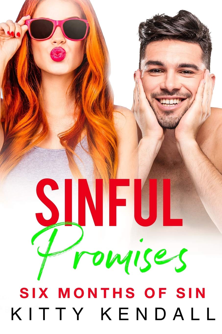 Sinful Promises: A hot romantic comedy by Kitty Kendall | Goodreads