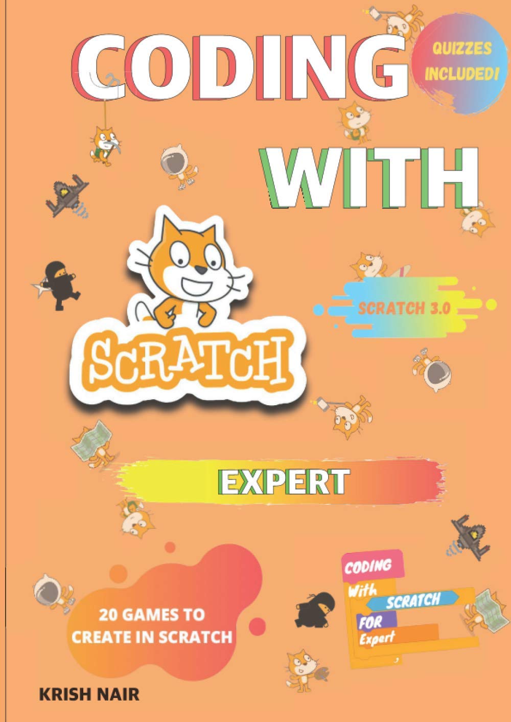 Coding with Scratch for Expert by Krish Nair | Goodreads
