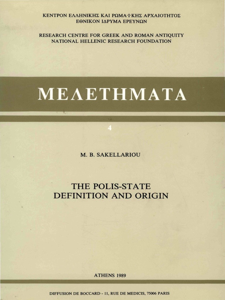 The Polis-State: Definition and Origin by Michael B. Sakellariou ...