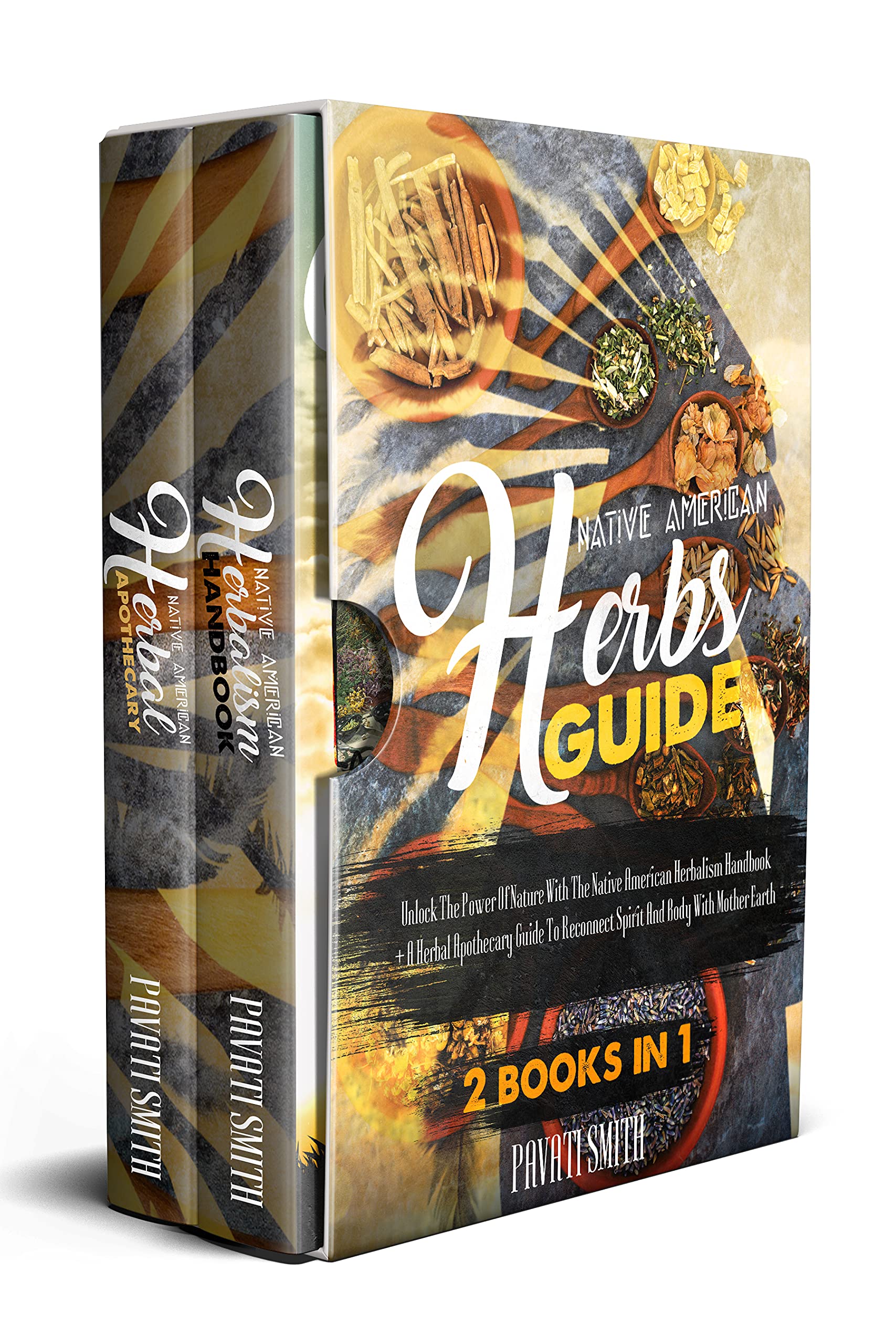 NATIVE AMERICAN HERBS GUIDE: Unlock The Power Of Nature With The Native ...