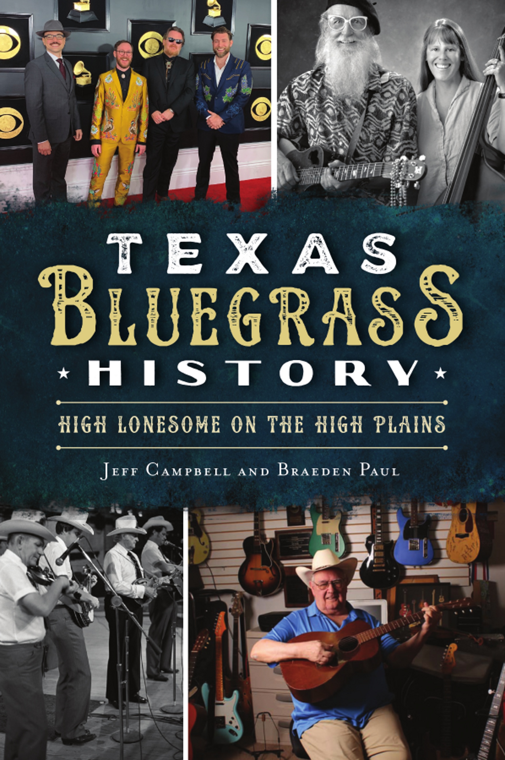 Texas Bluegrass History: High Lonesome on the High Plains by Jeff ...