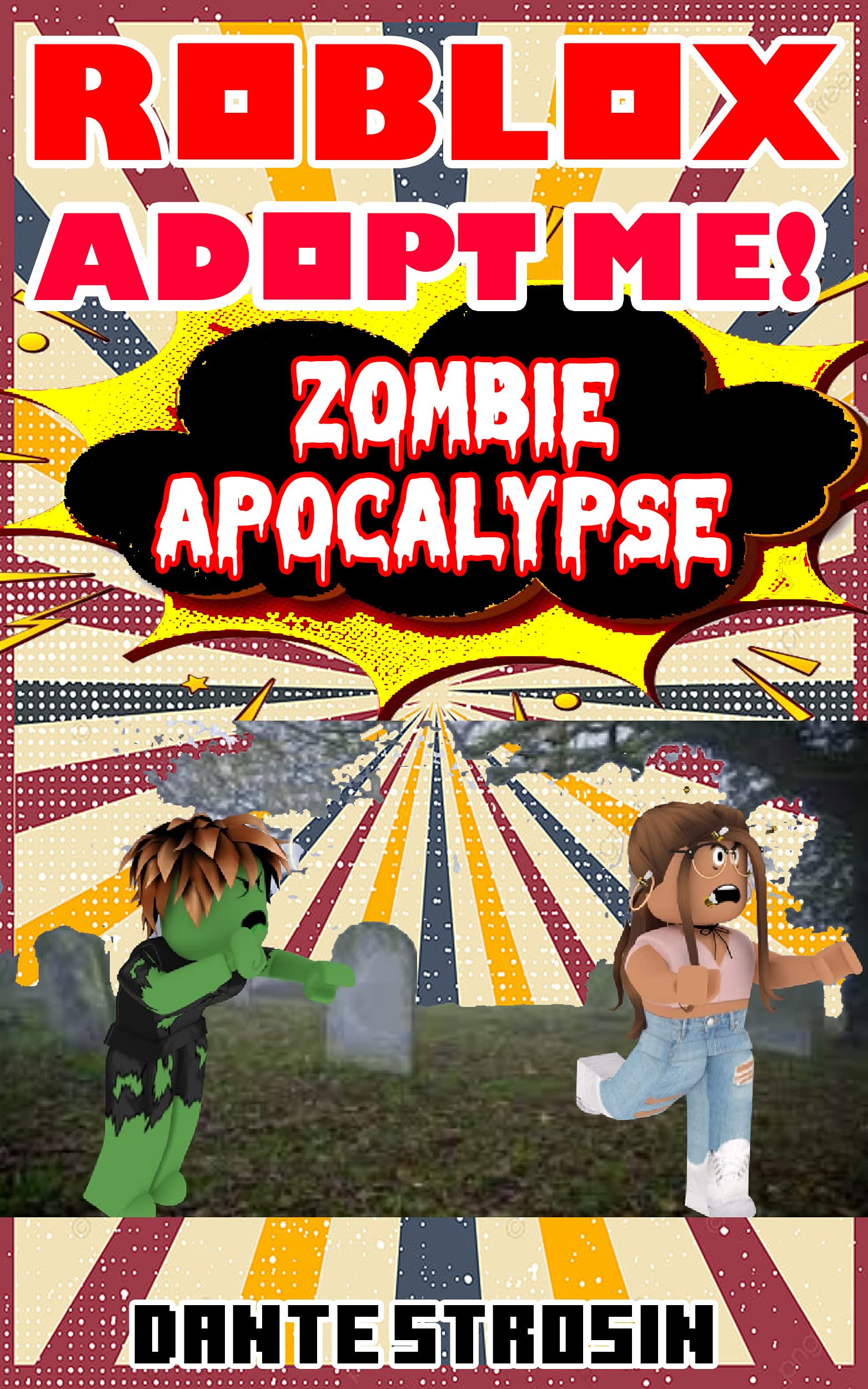 Roblox Zombie Apocalypse Unofficial) Adopt Me Roblox Comic: “Zombie