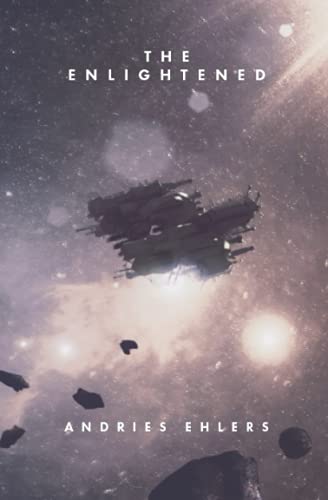 The Enlightened by Andries Ehlers | Goodreads