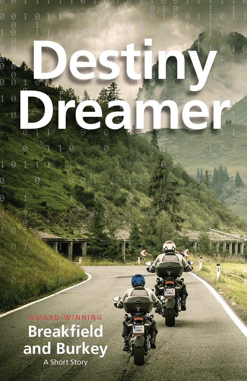 Destiny Dreamer by Charles V. Breakfield | Goodreads