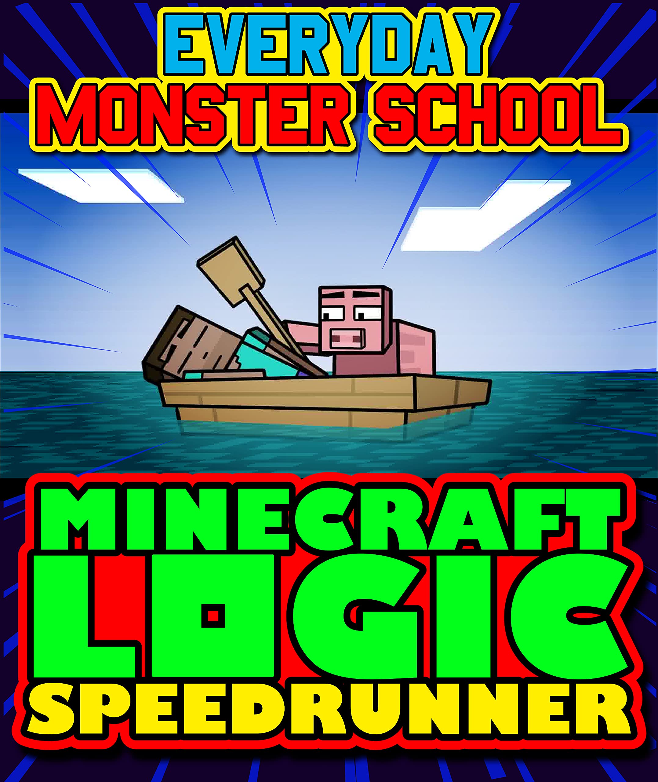 Daily Monster School Comics: Minecraft Herobrine Logic Speedrunner by ...