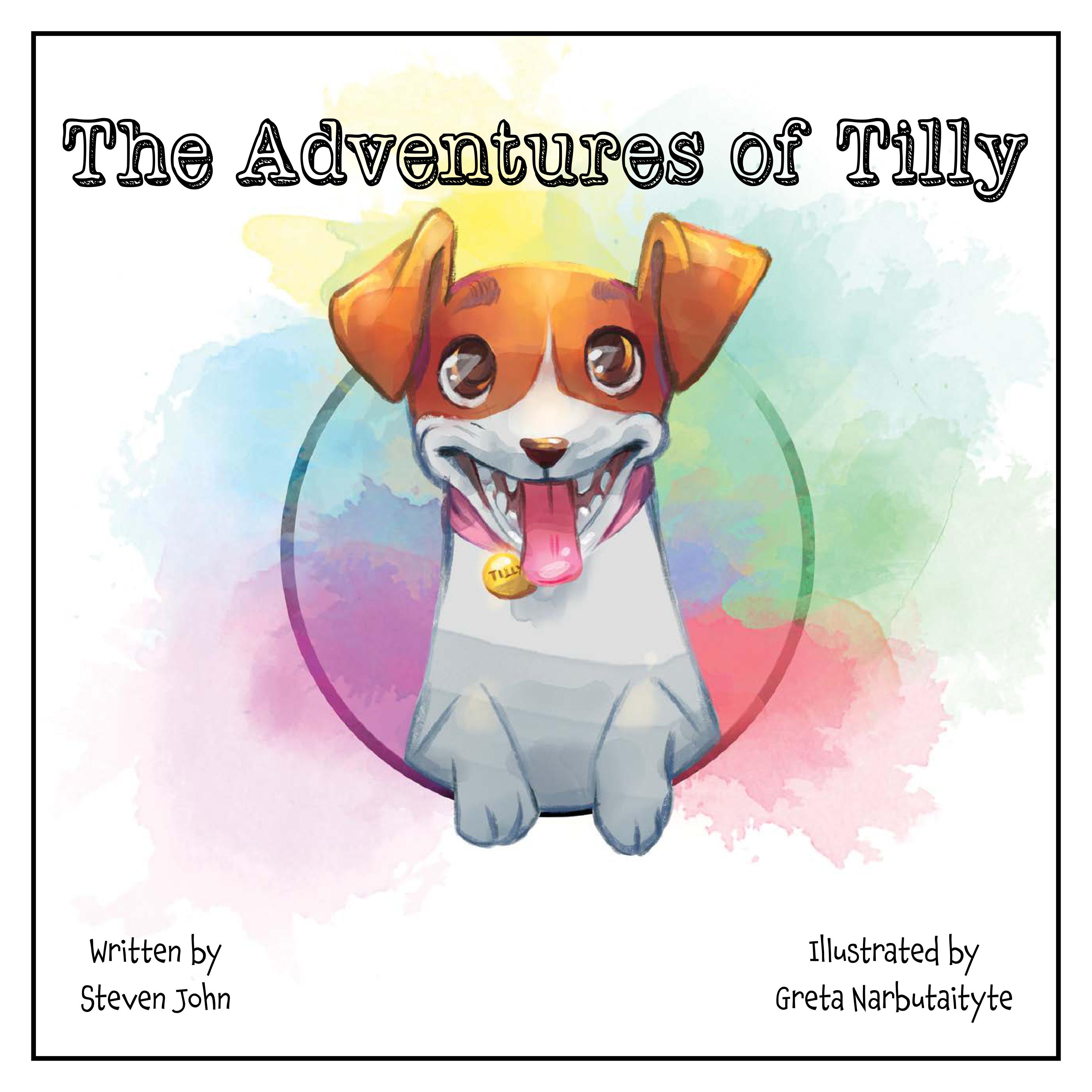 The Adventures of Tilly by Steven John | Goodreads