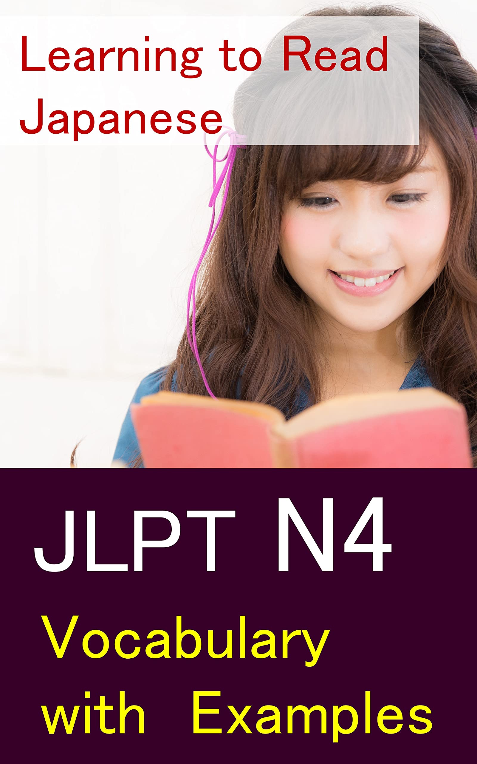 JLPT N4: Vocabulary with Examples by Minoru Sunagawa | Goodreads
