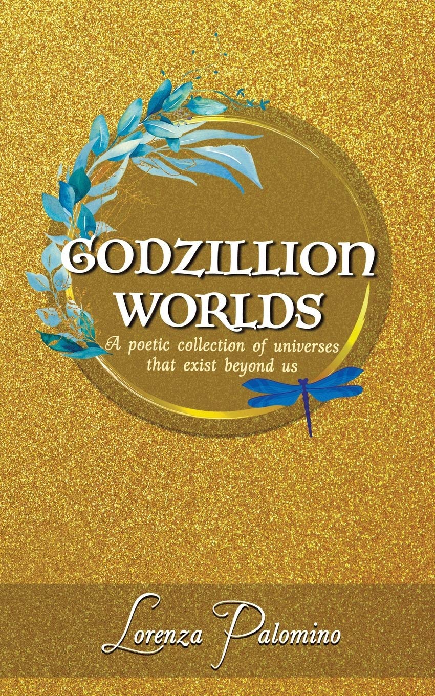 Godzillion Worlds by Lorenza Palomino | Goodreads