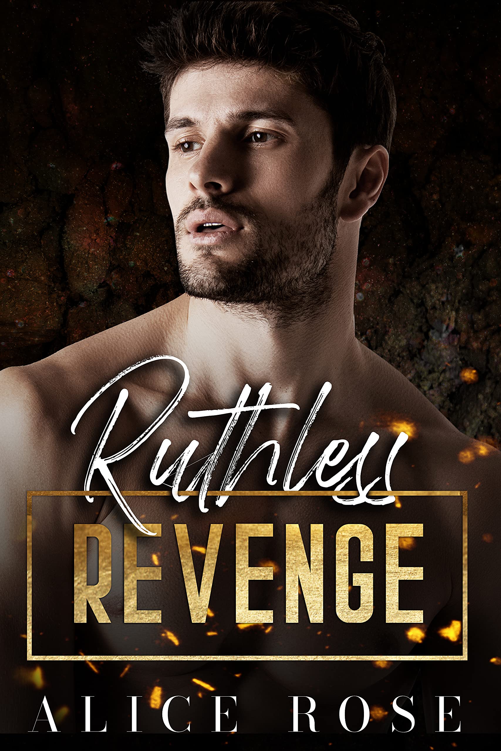 Ruthless Revenge (Mob Menaces #3) by Alice Rose | Goodreads