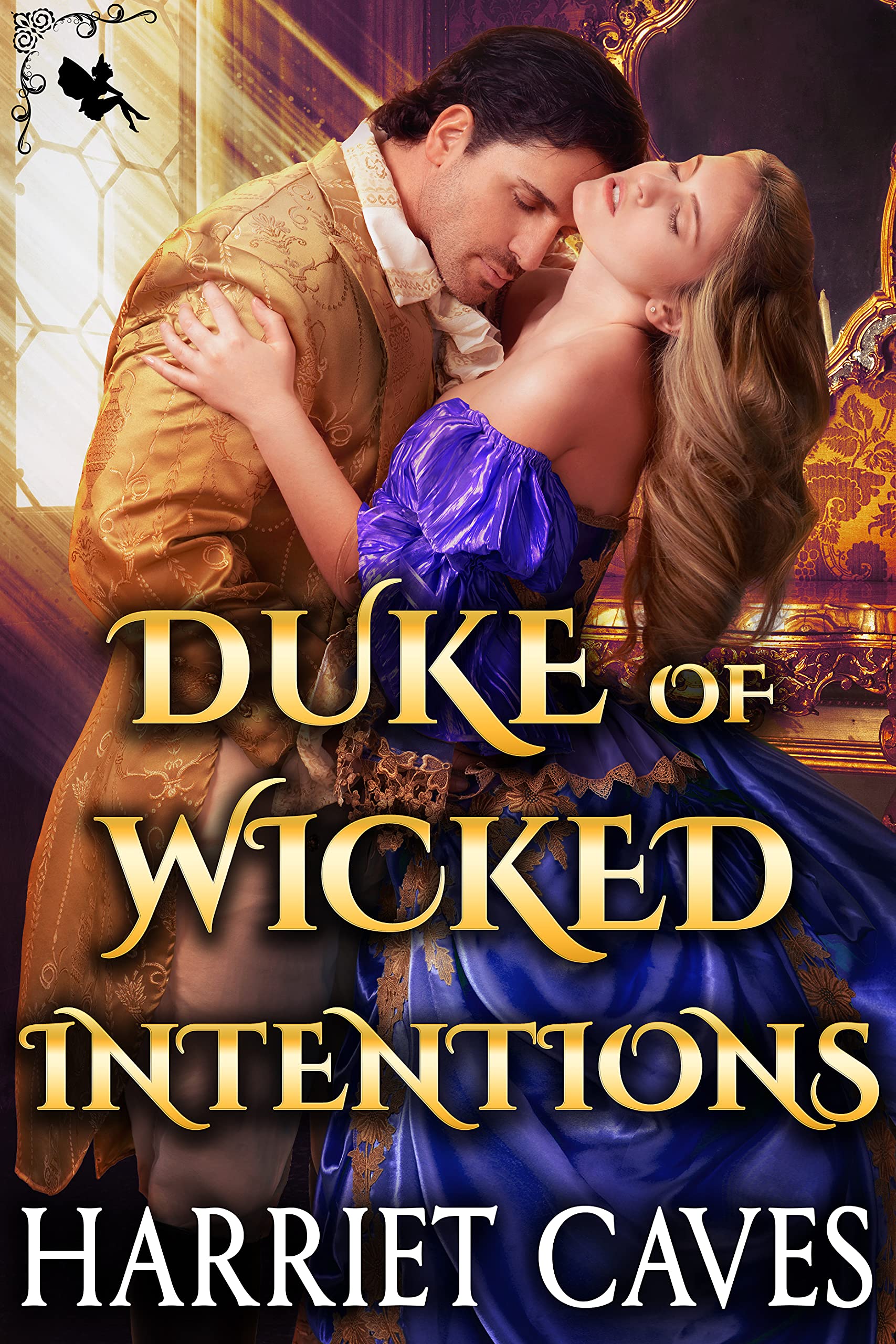 Duke of Wicked Intentions by Harriet Caves | Goodreads