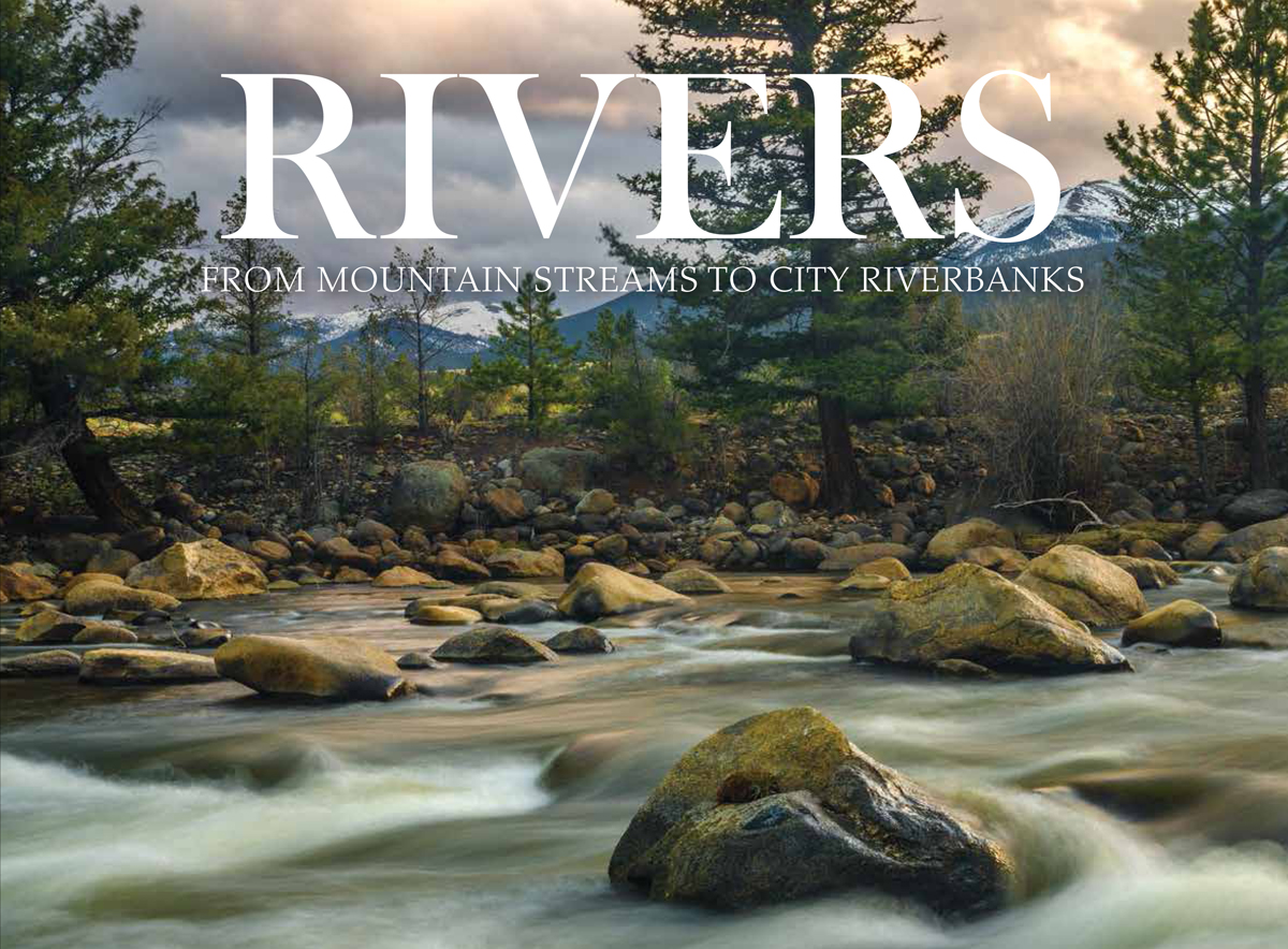 Rivers: From Mountain Streams to City Riverbanks by Claudia Martin ...