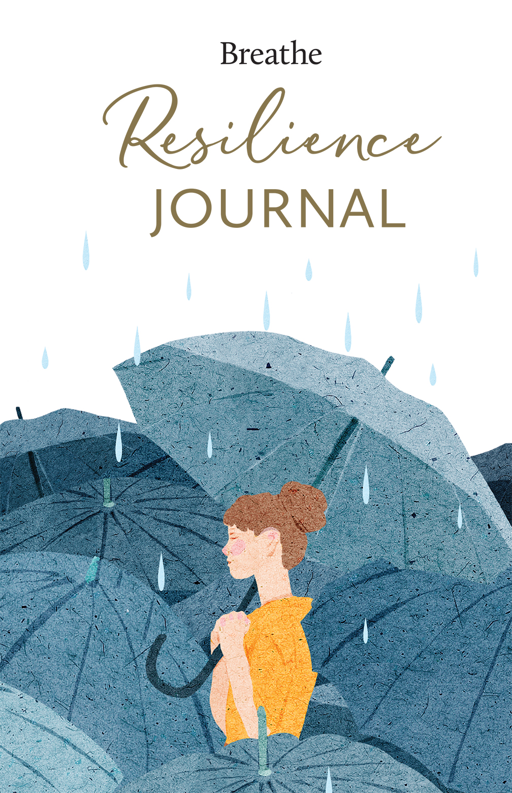 Breathe Resilience Journal by Breathe Magazine | Goodreads