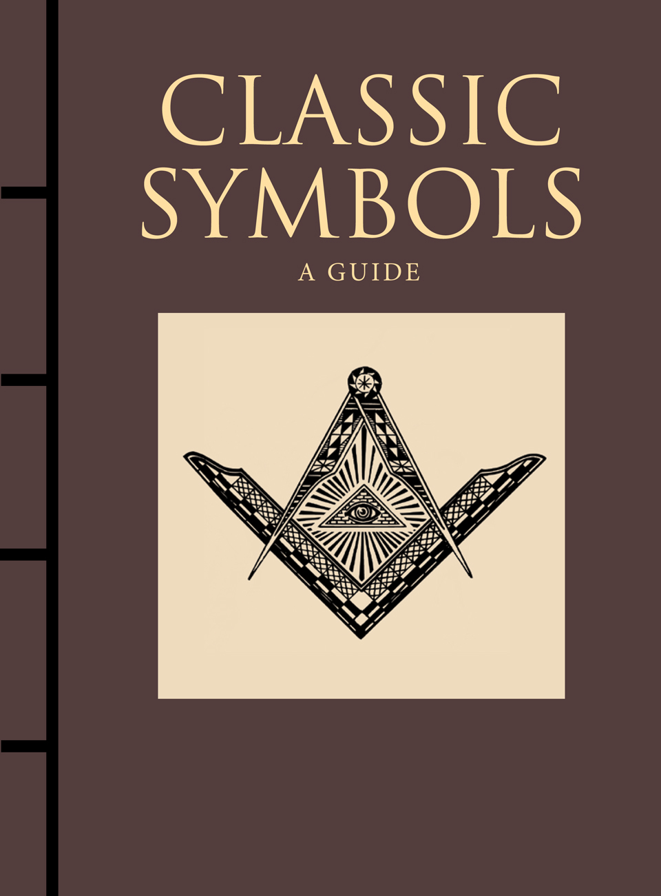Classic Symbols: A Guide (Chinese Bound) by Michael Kerrigan | Goodreads