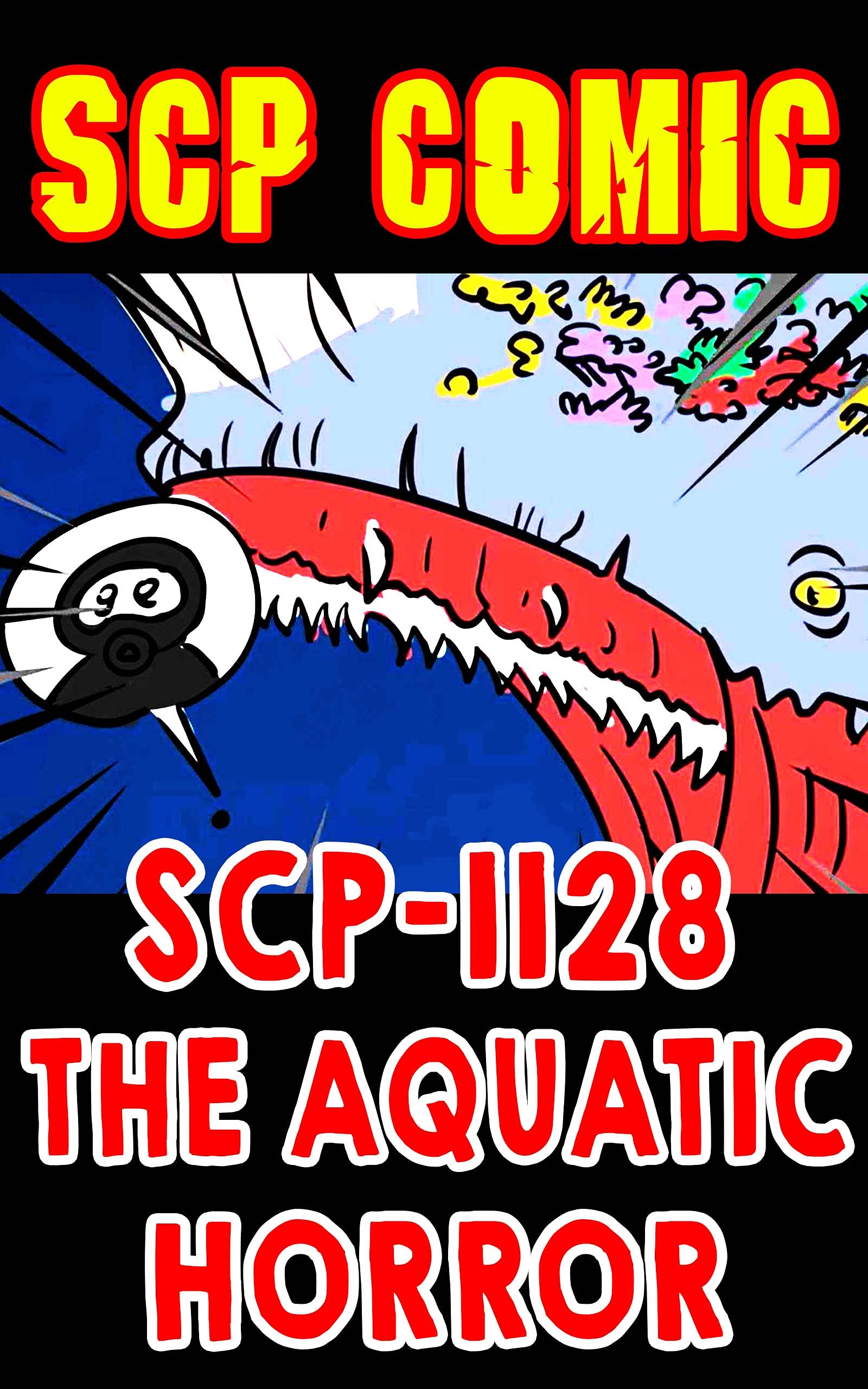 SCP Comic Book: SCP-1128 The Aquatic Horror by Szalai Patrik | Goodreads