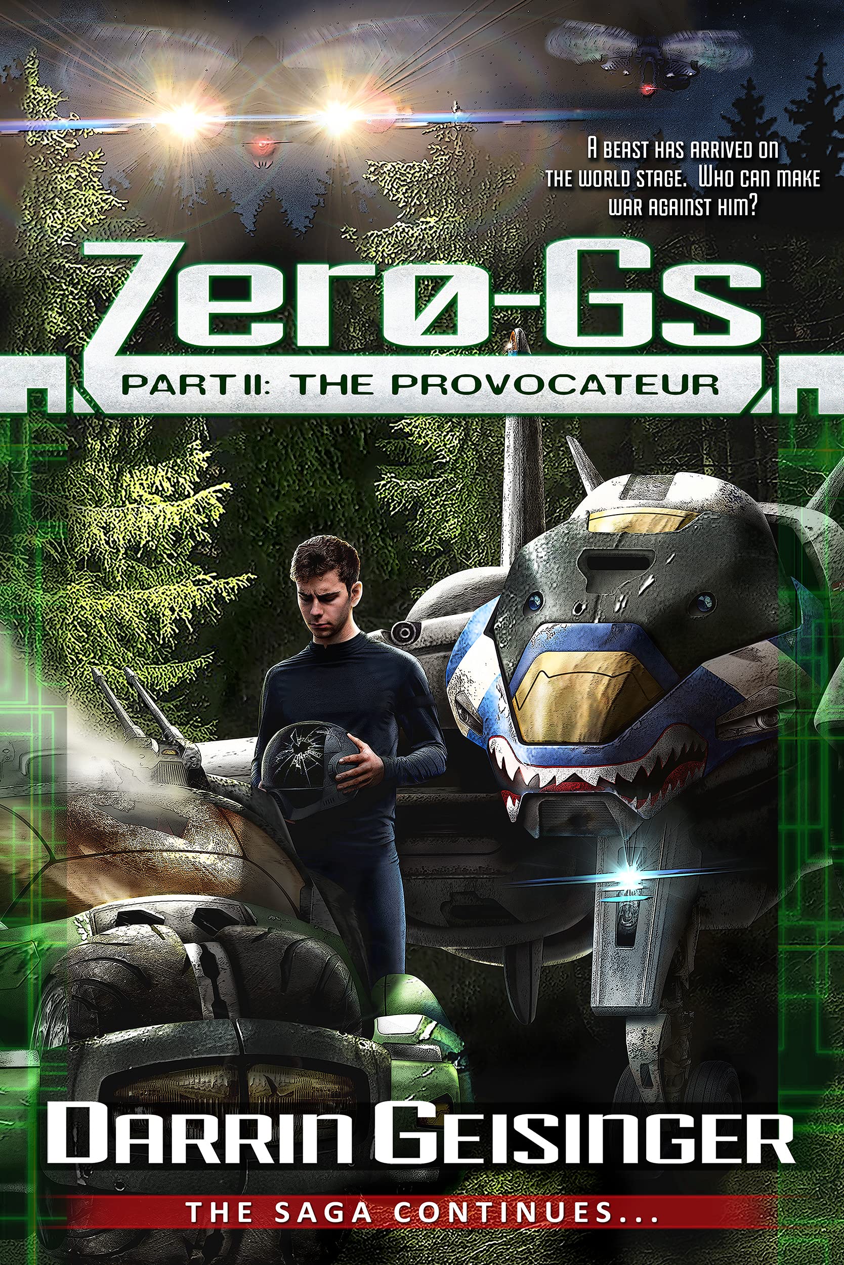 Zero-Gs : Part II: The Provocateur by Darrin Geisinger | Goodreads